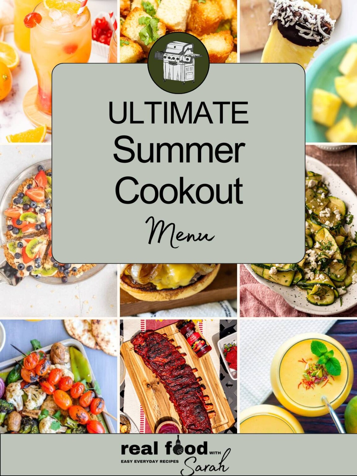 Ultimate Summer Cookout Menu – Real Food with Sarah