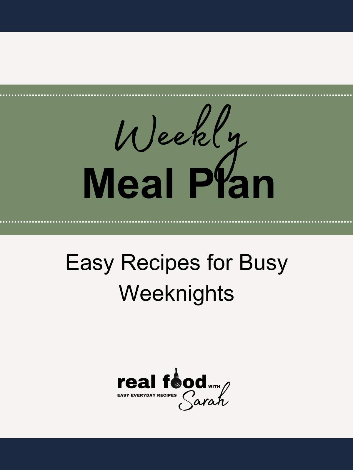 Weekly Meal Plan 1-18-2026 – Real Food with Sarah
